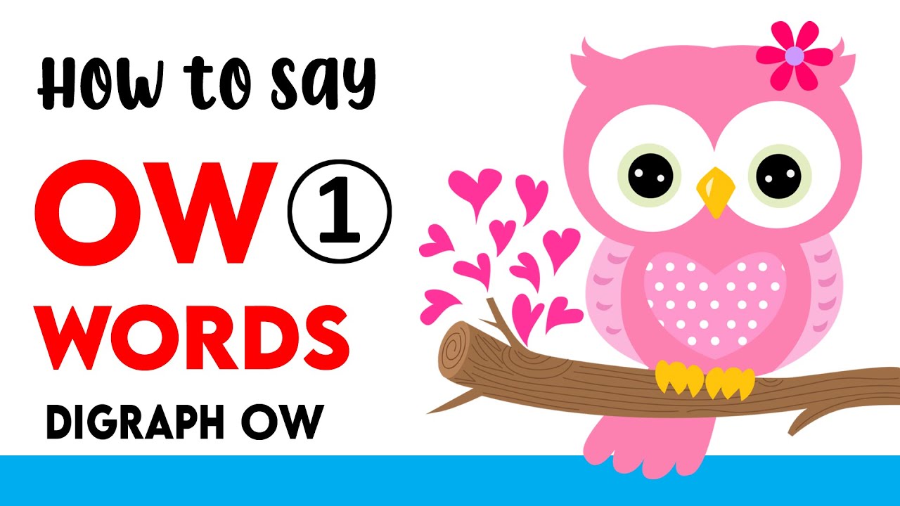 'ow '-1 words | sound of ow Letter Combination | ow digraph - YouTube
