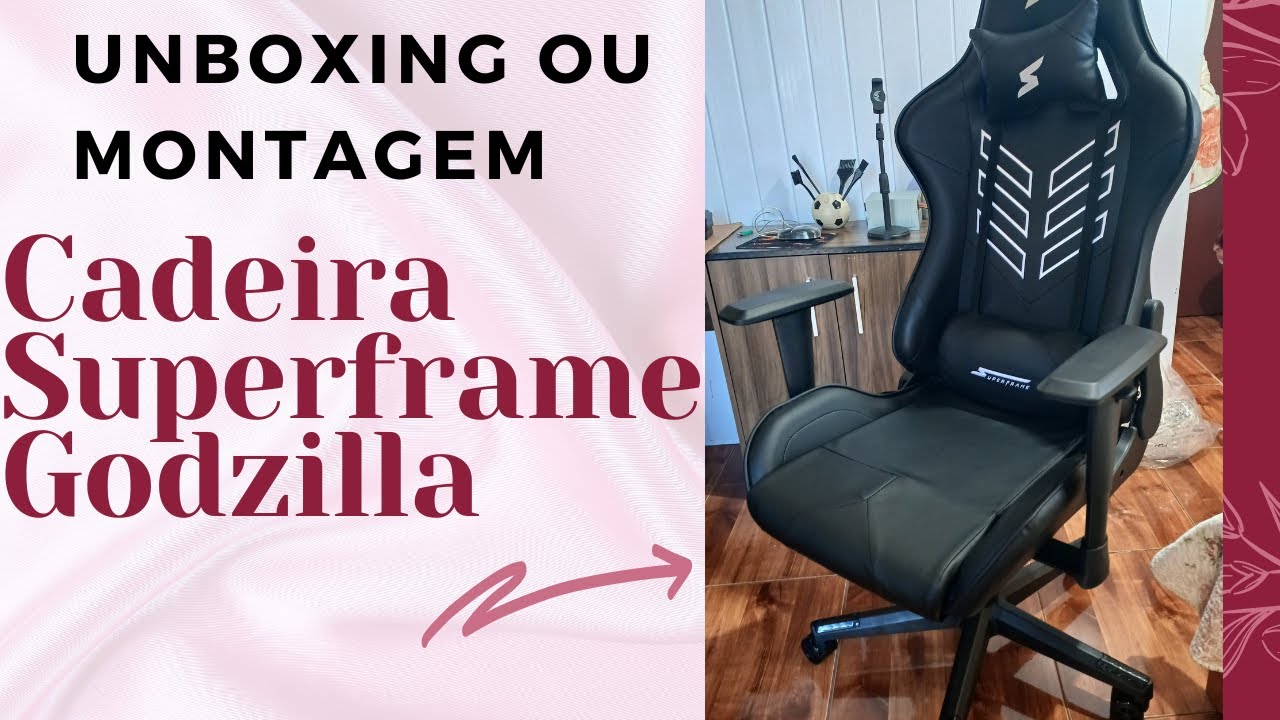 Cadeira Gamer Superframe Godzilla 💺 - YouTube