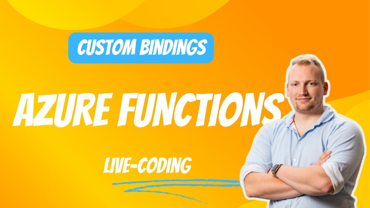 How To Custom Output Bindings In Azure Functions Youtube 
