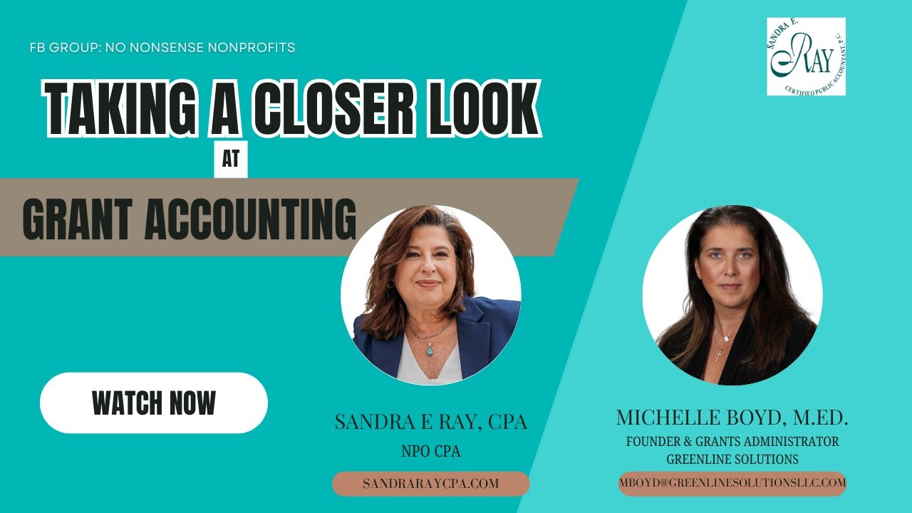 A Closer Look at Grant Accounting - Insights from Michelle Boyd, M.Ed ...