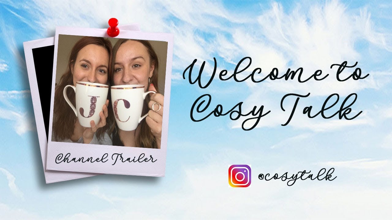 Cosy Talk Channel Trailer! - YouTube