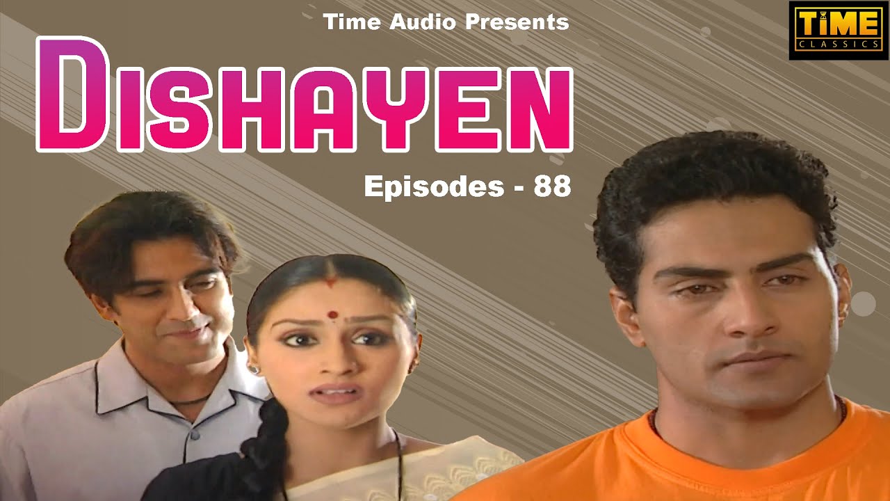 Dishayen - Episode 88 | दिशायें | Hindi TV Serial | Anjali Mukhi ...