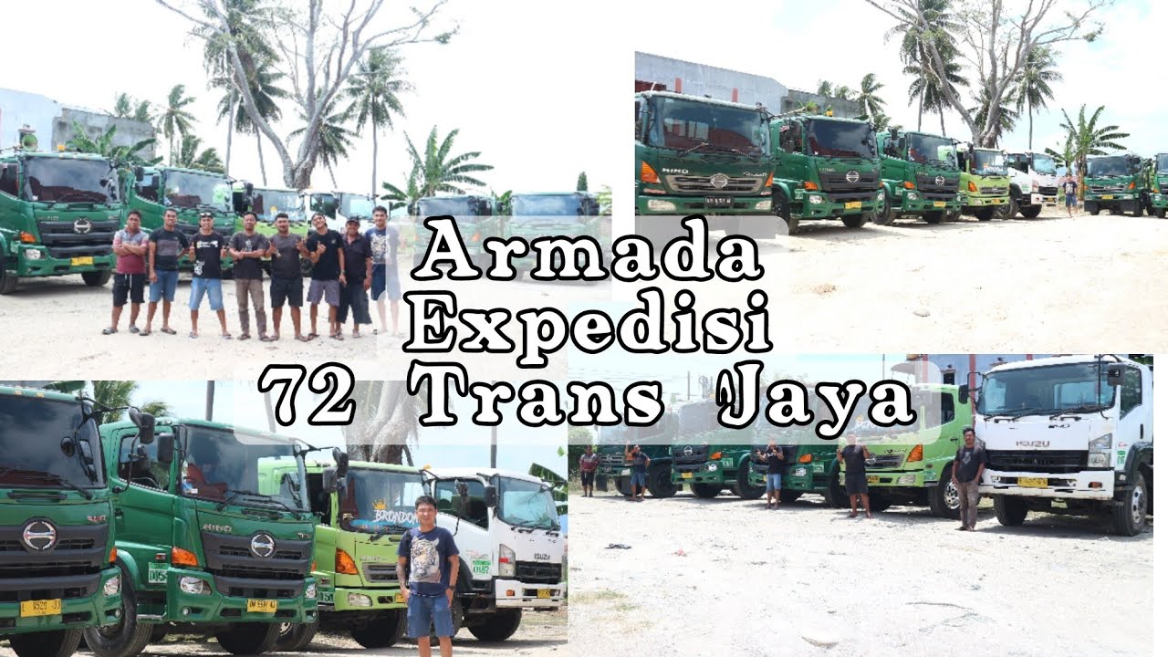 Armada Expedisi 72 Trans Jaya - YouTube