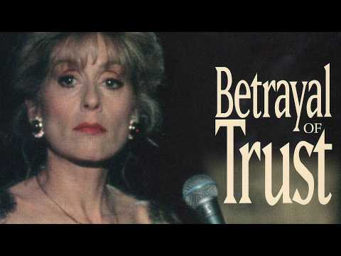 Betrayal of Trust | Full Movie