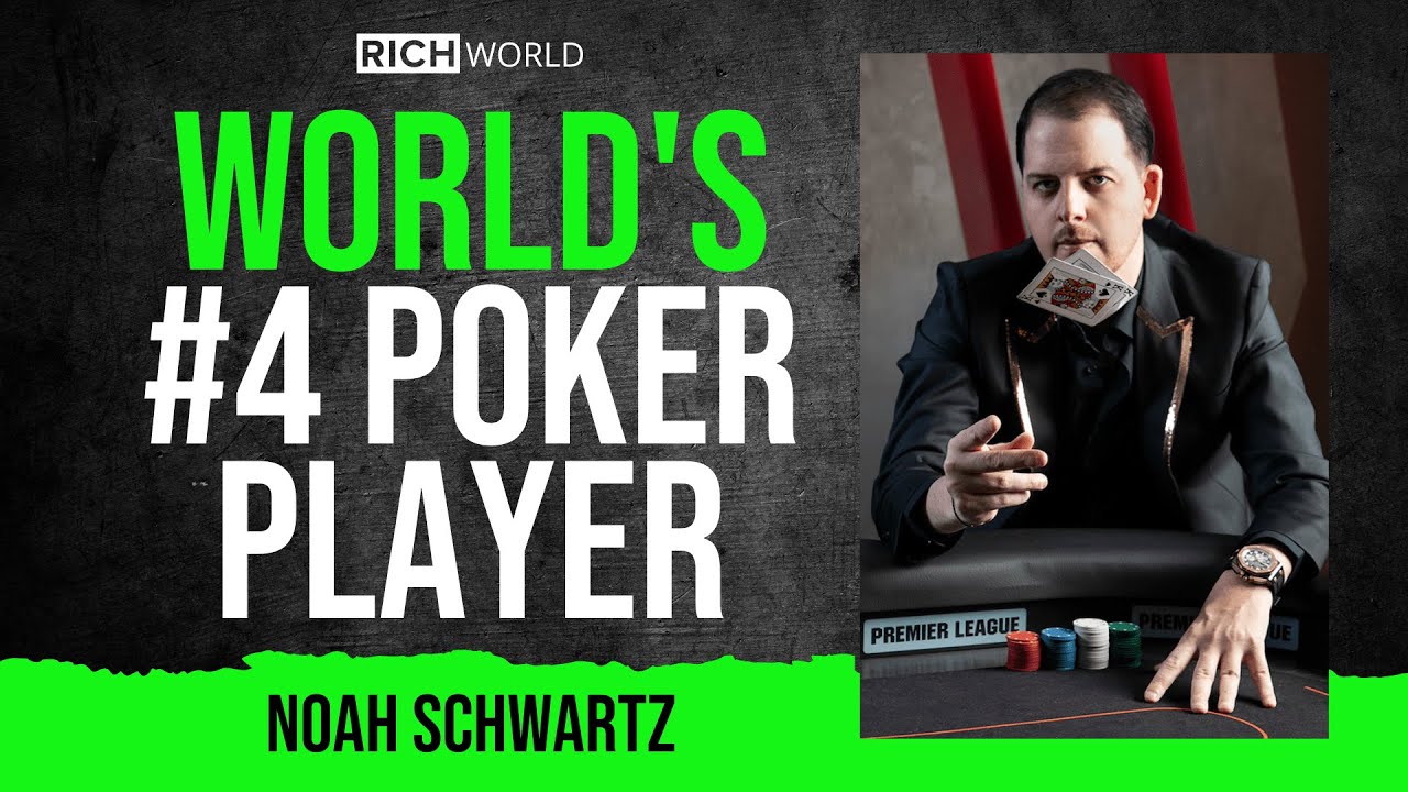 World's #4 Poker Player - Noah Schwartz - YouTube