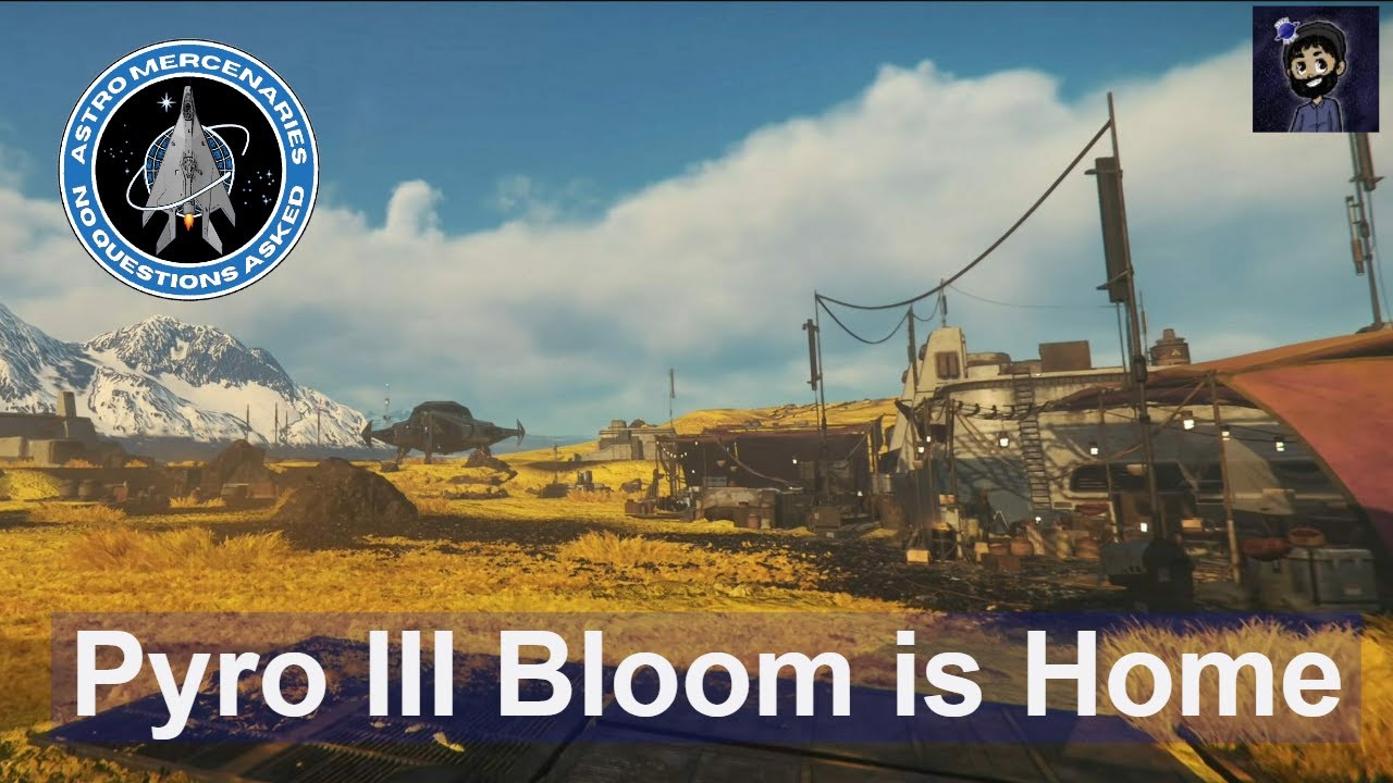 First Arrival on Pyro III | Bloom Our Home | Mission and Exploring ...