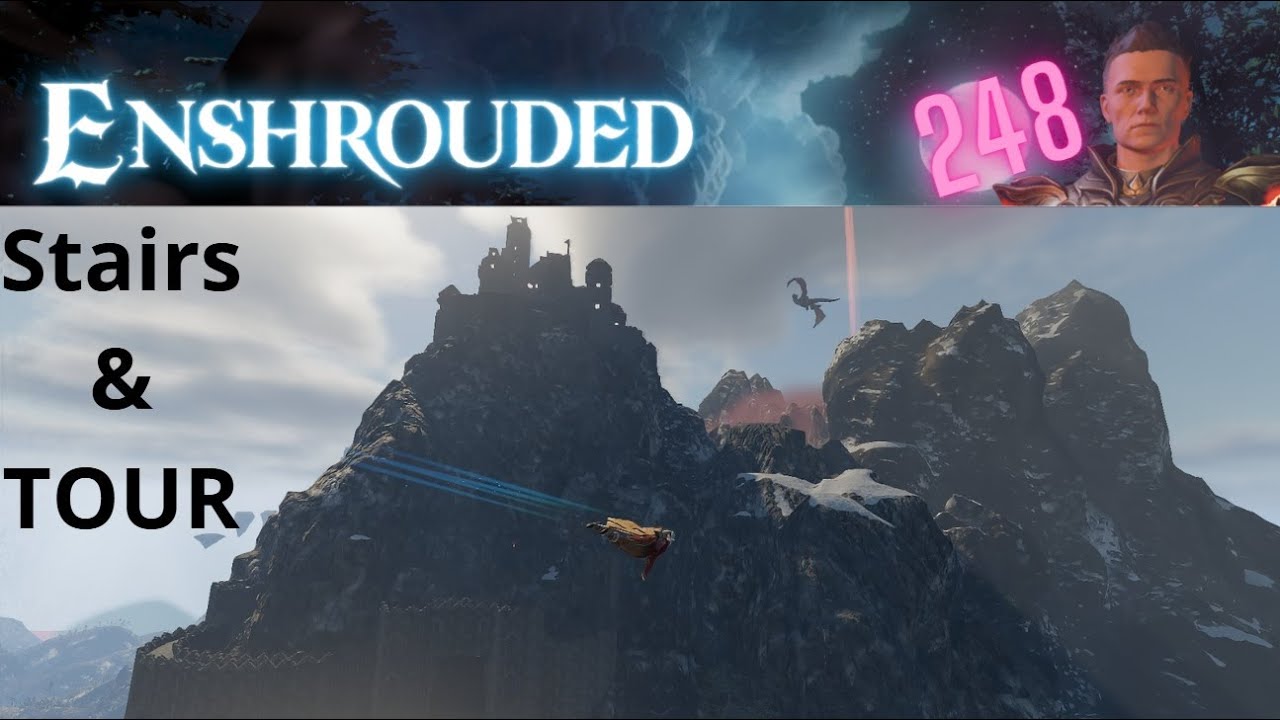 Enshrouded castle build | Finishing the stairs + giving you a CASTLE ...