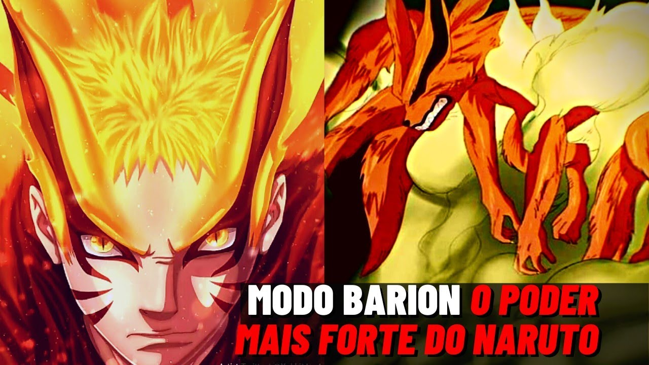 Naruto modo Bárion os poderes e o preço de usar essa transformação ...