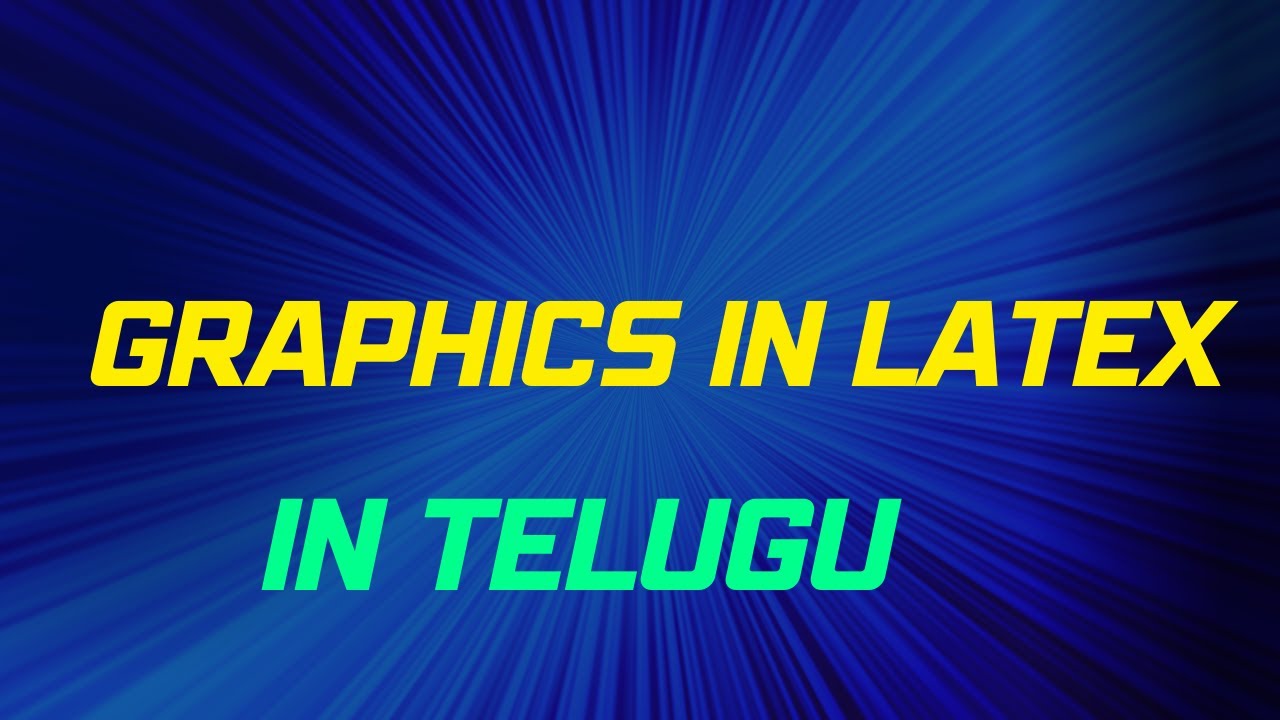 5 GRAPHICS IN LATEX IN TELUGU YouTube 5 GRAPHICS IN LATEX IN TELUGU YouTube