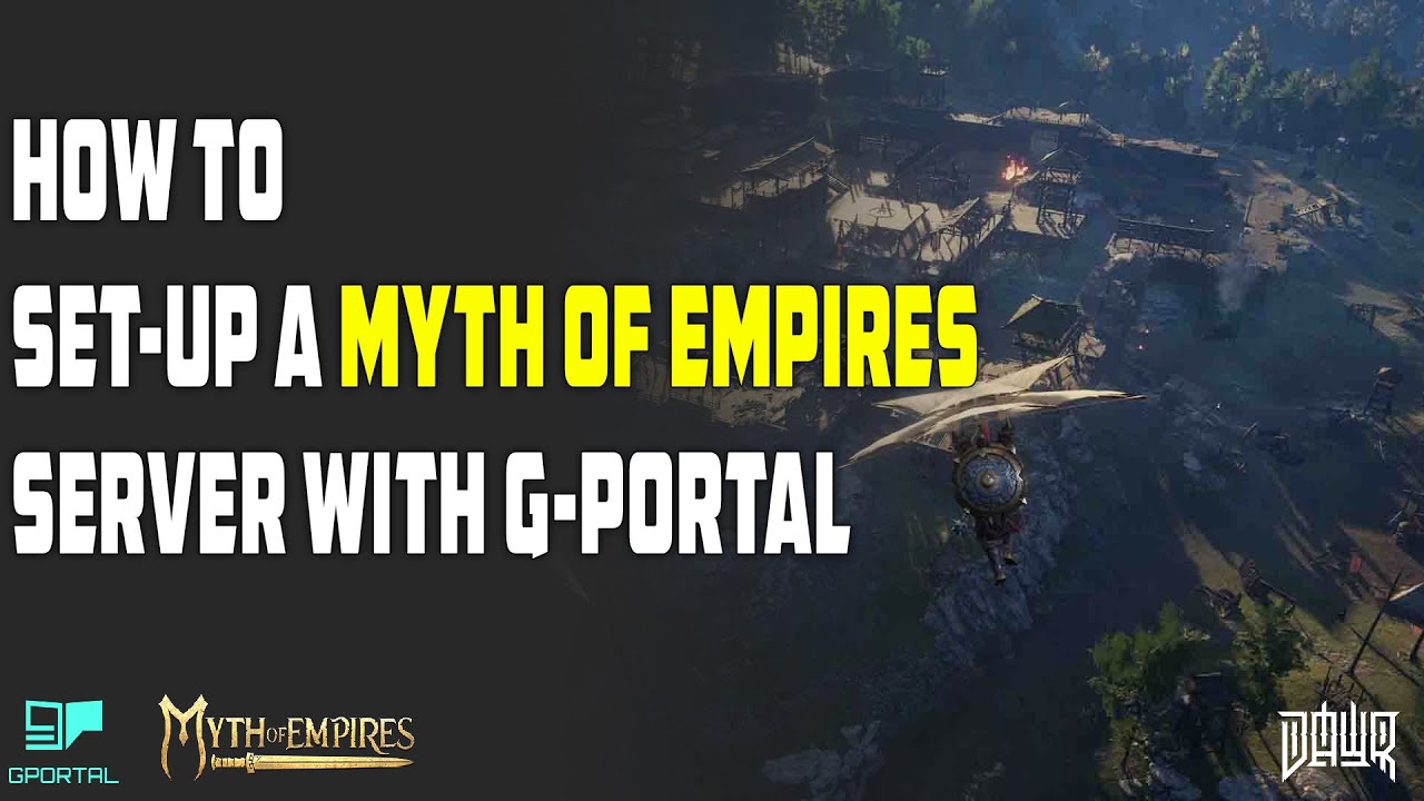How to set up a Myth of Empires Server with G-portal - YouTube