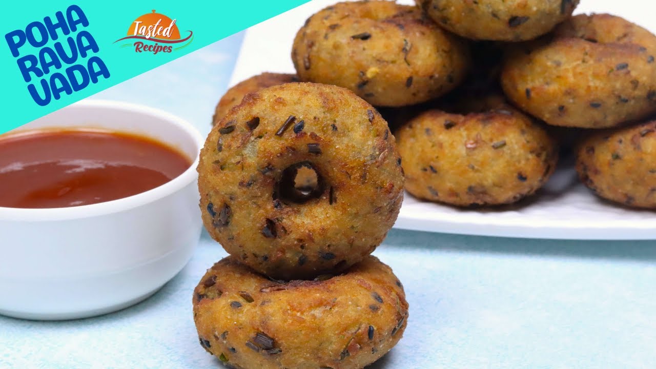 Poha Rava Vada | घर पर बनाए क्रिस्पी सूजी और पोहे के वडे | Poha Suji ...