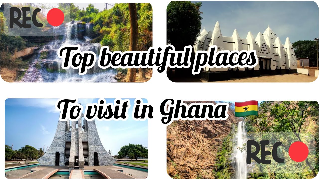 12 BEAUTIFUL PLACES TO VISIT IN GHANA 🇬🇭 / TOURIST ATTRACTION IN GHANA ...