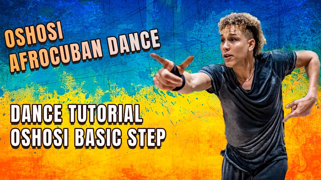 OSHOSI // AFRO CUBAN DANCE TUTORIAL // APRENDE A BAILAR PARA OSHOSI ...