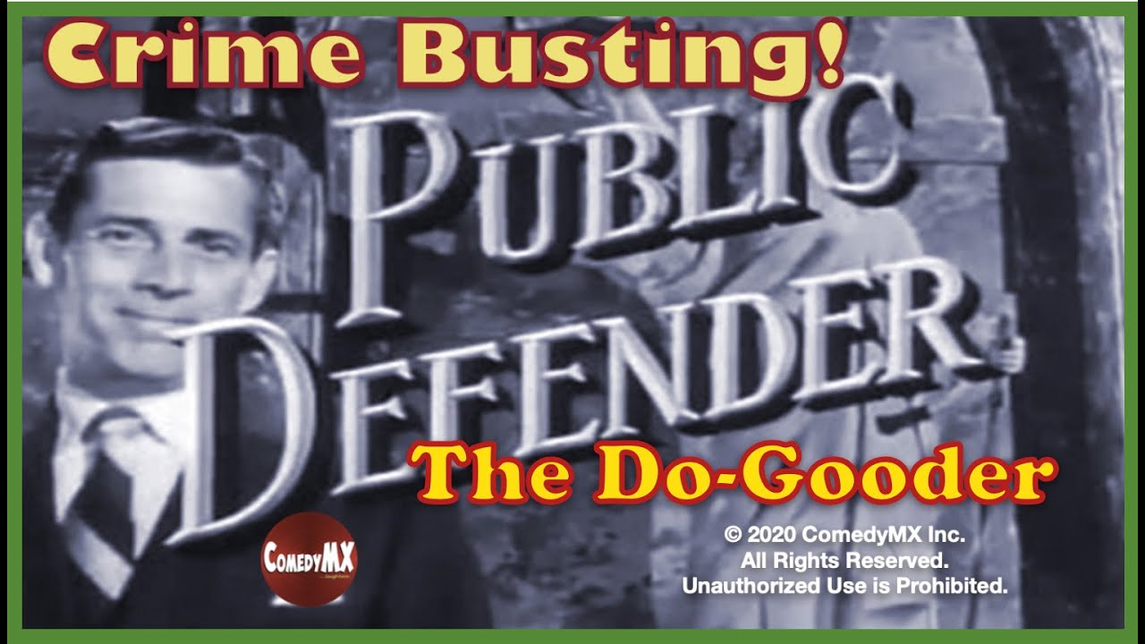 Public Defender | The Do-Gooder - YouTube