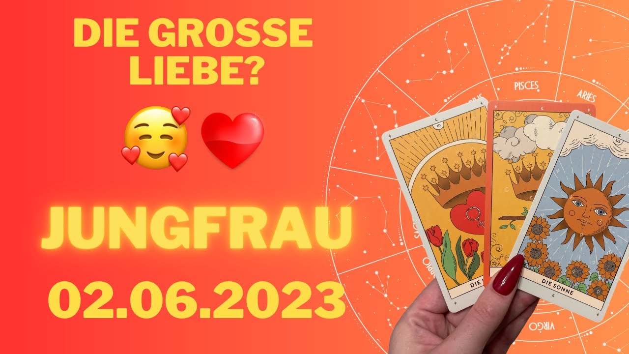 Jungfrau Liebe 2023