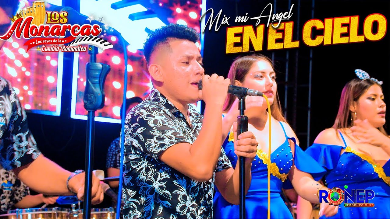 MI ANGEL EN EL CIELO - LOS MONARCAS - 2024 - YouTube