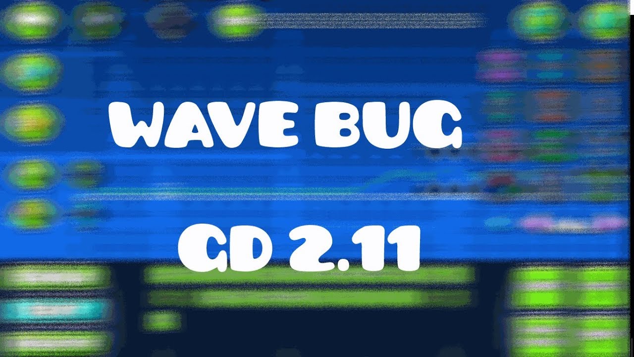 how to make slow wave bug | gd 2.11 - YouTube