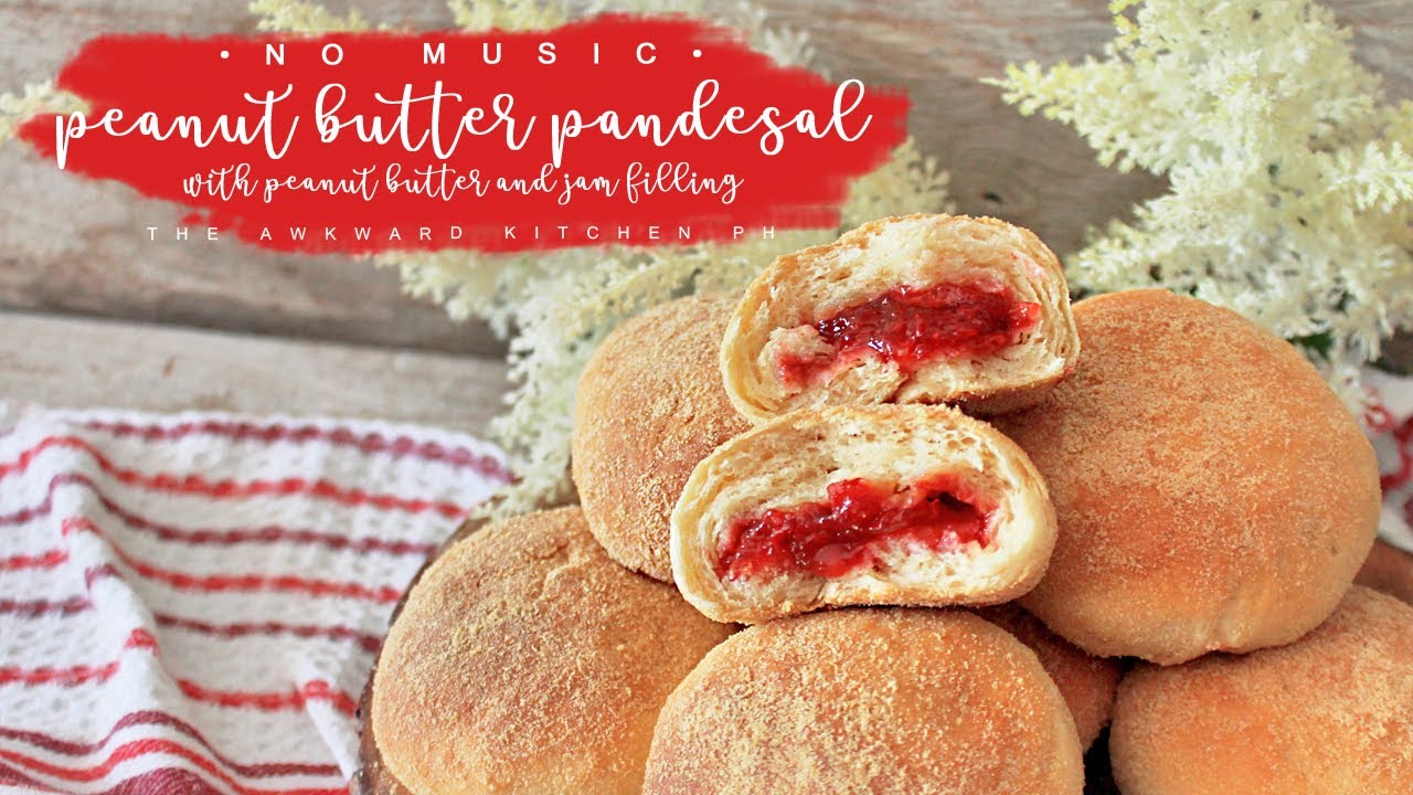 *NO MUSIC* Peanut Butter Pandesal with Peanut Butter & Jelly Filling ...