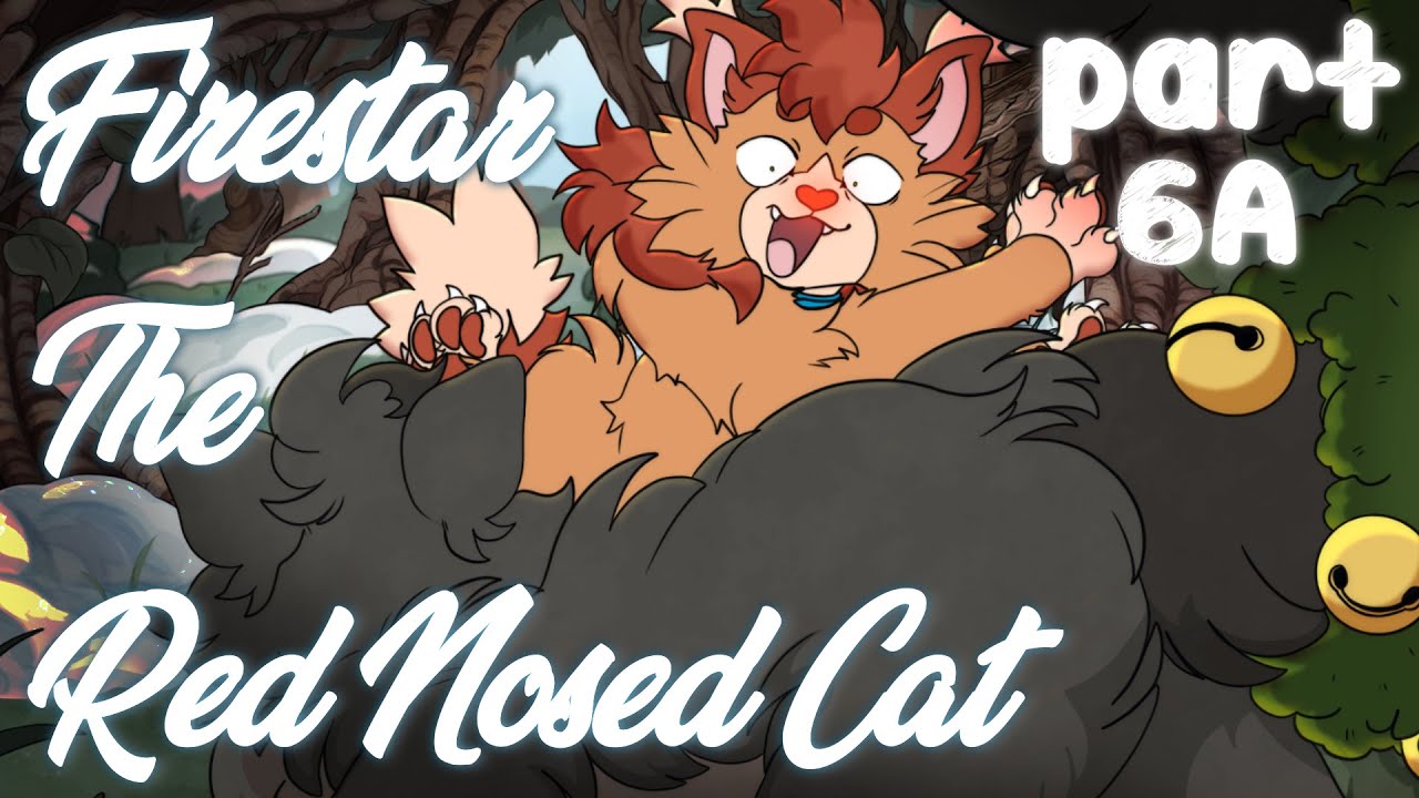 [Warriors] Firestar The Red-Nosed Cat | MAP part 6A - YouTube