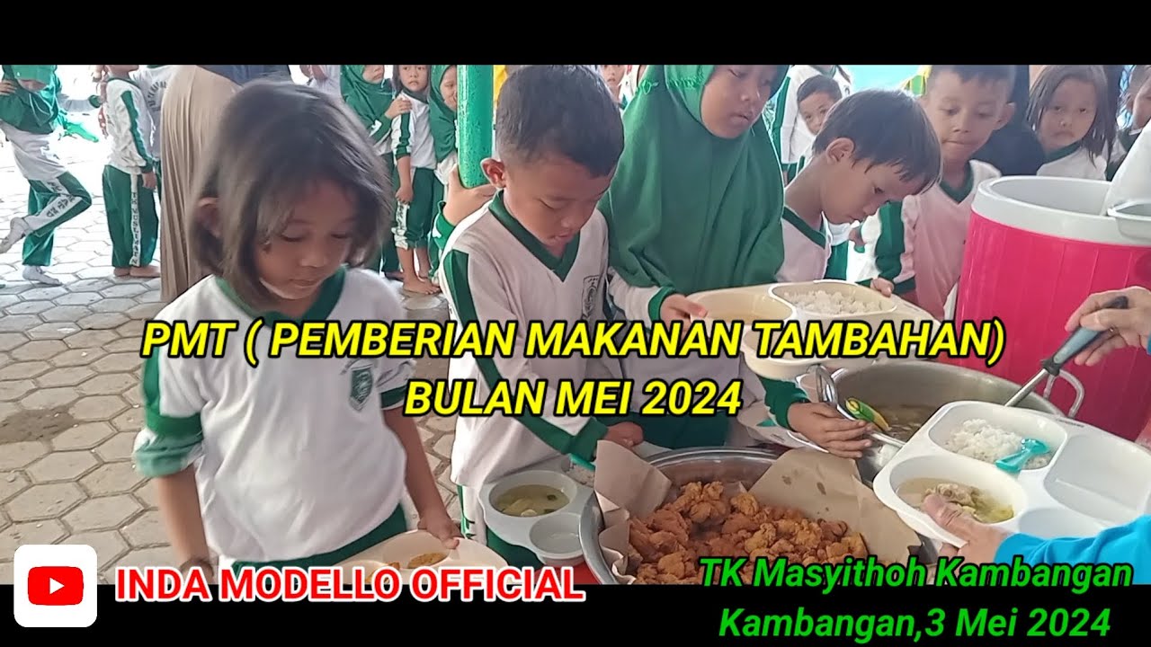 PMT ( Pemberian Makanan Tambahan) Bulan Mei 2024 || TK Masyithoh ...