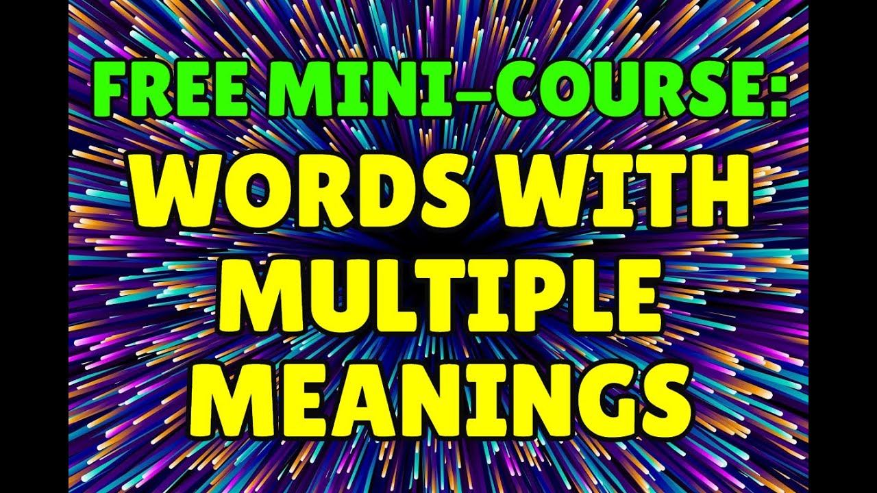 Free Mini Course English Words With Multiple Meanings YouTube Free Mini Course English Words With Multiple Meanings YouTube