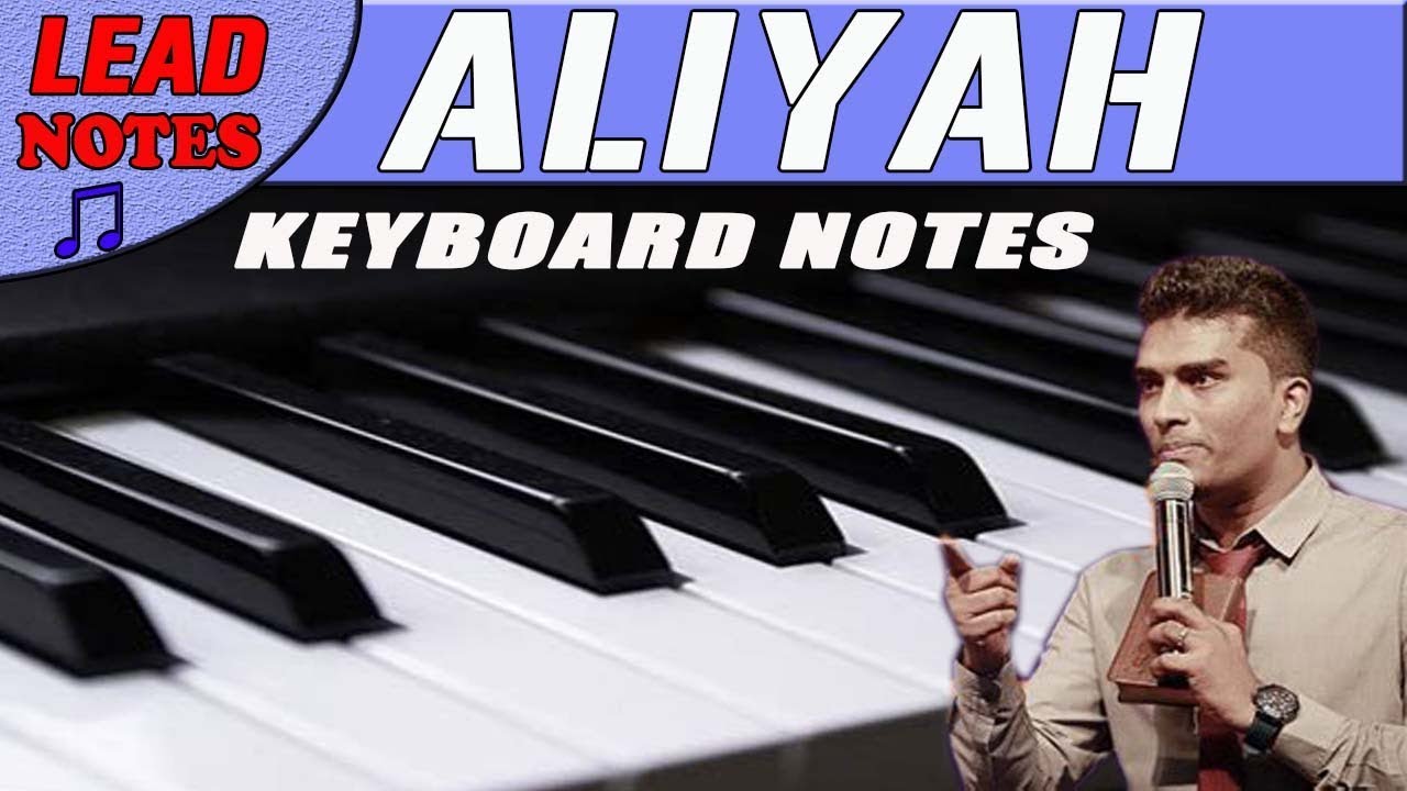 How to play Aliyah in Keyboard || Ps.John Jebaraj || Divine Keyboard ...