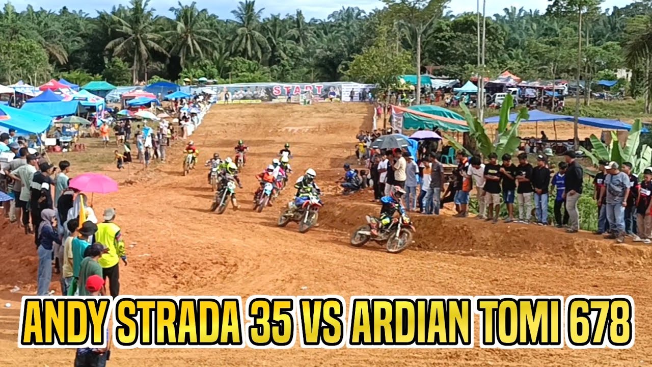 ANDY STRADA 35 VS ARDIAN TOMI 678 ‼️ SIRKUIT RANTO PANJANG - YouTube
