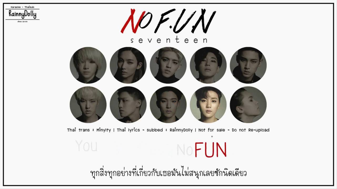 [THAISUB] No F.U.N - Seventeen - YouTube
