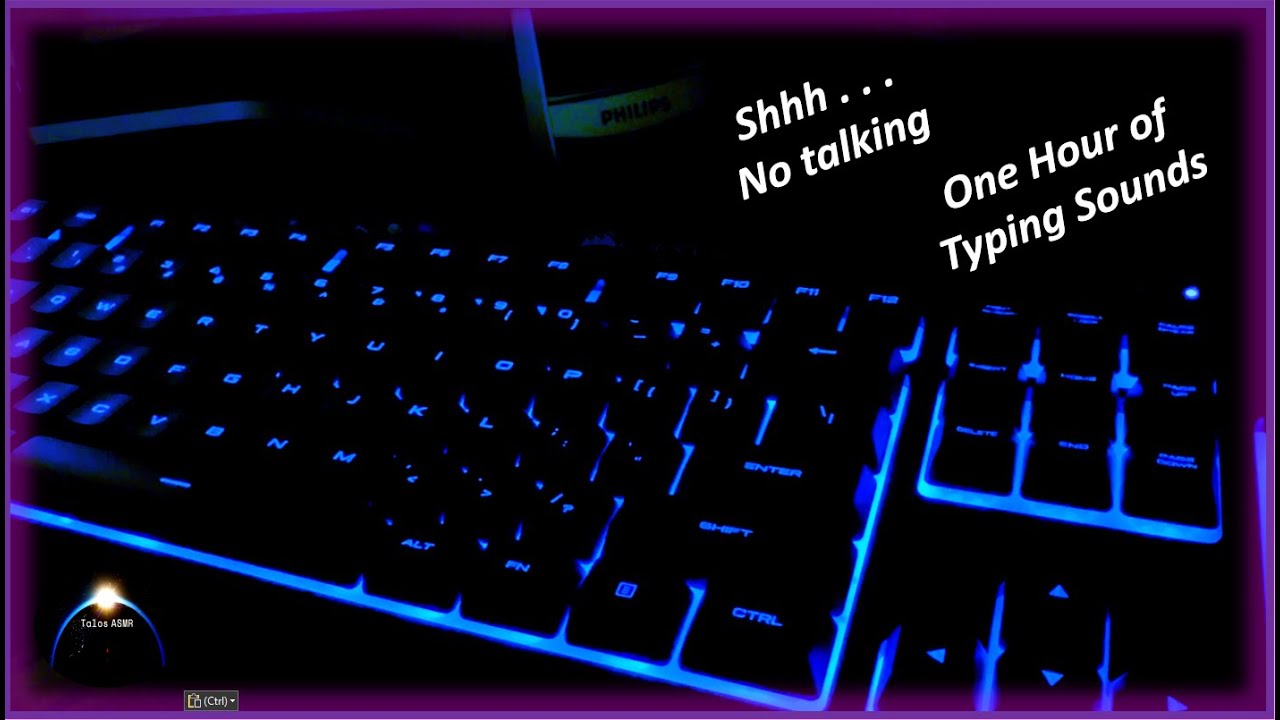 ASMR | One Hour of Typing Sounds | Glowing Keyboard | No Talking - YouTube