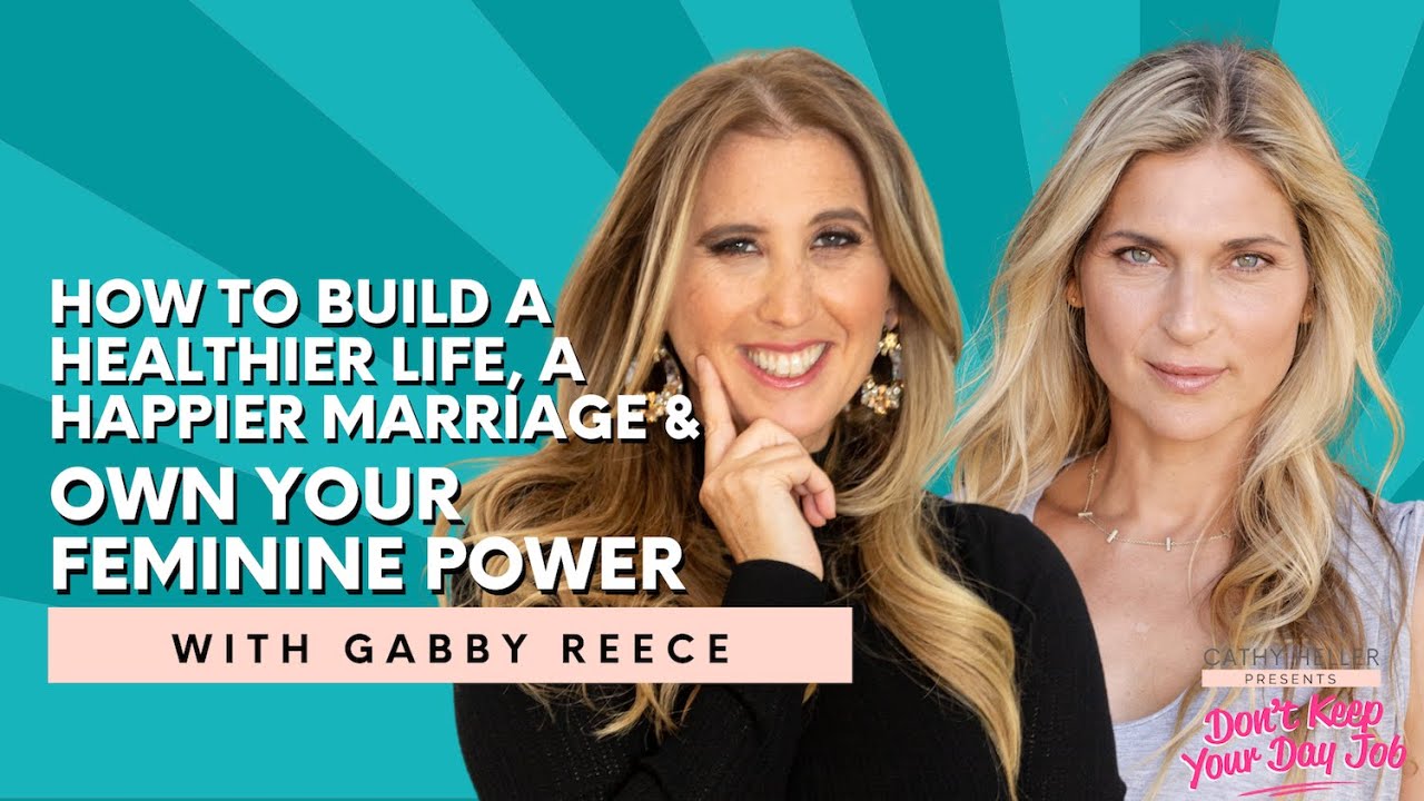 Gabby Reece on Building a Healthier Life, a Happier Marriage & Owning ...