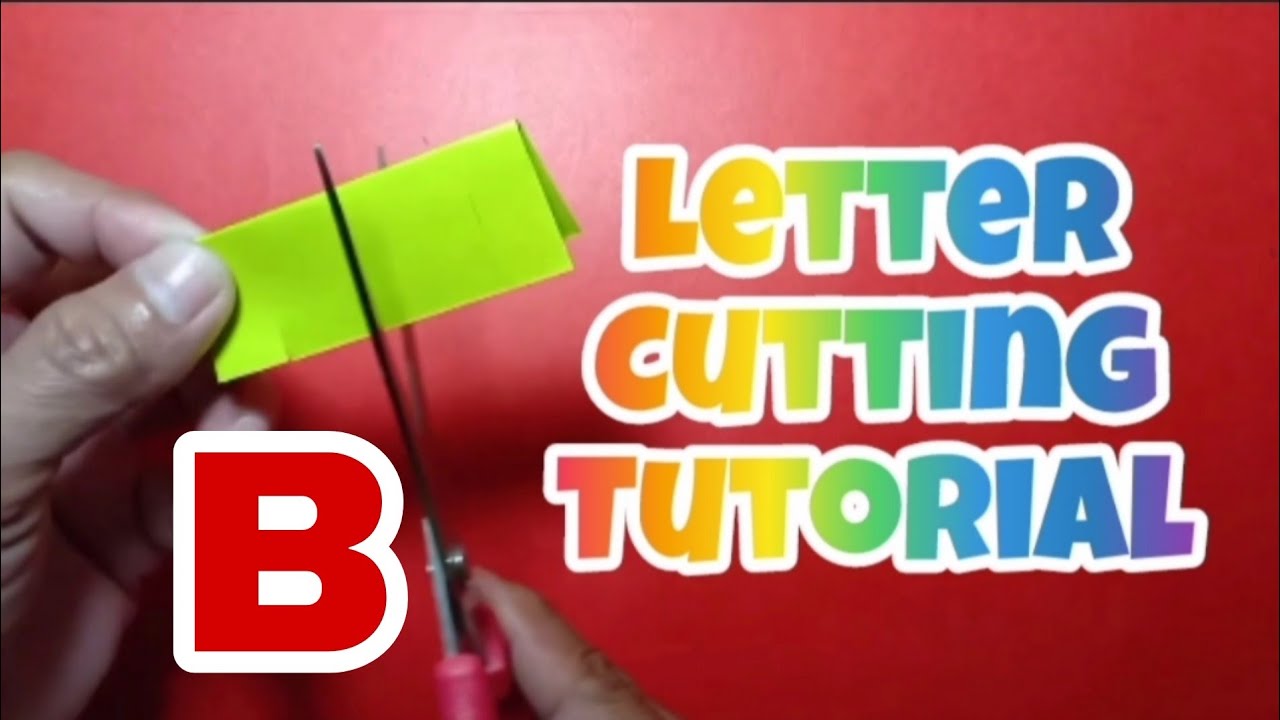 Letter cutting tutorial B #lettercutting - YouTube