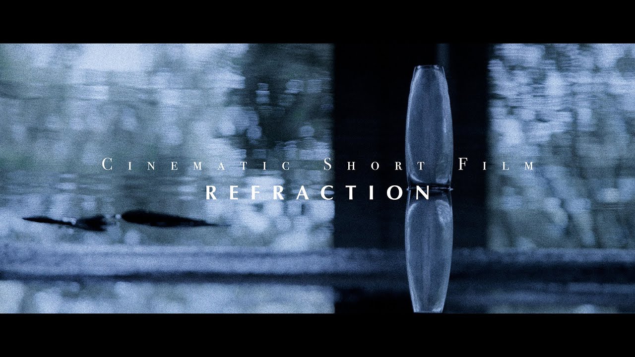 Cinematic Short Film | REFRACTION | Sony_A7S3 | Tamron 28-75mm f2.8 g2 ...