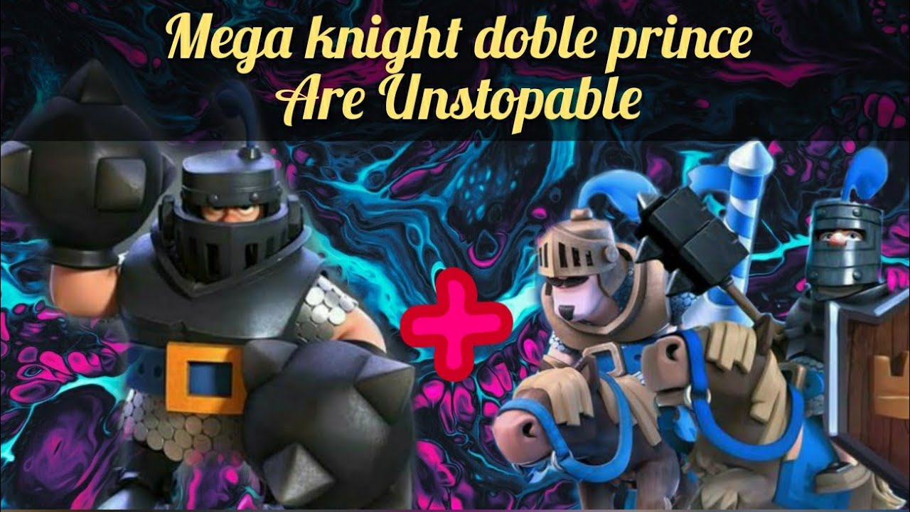 Mega knight Doble Prince Deck are Unstopable in one line | Clash Royale ...