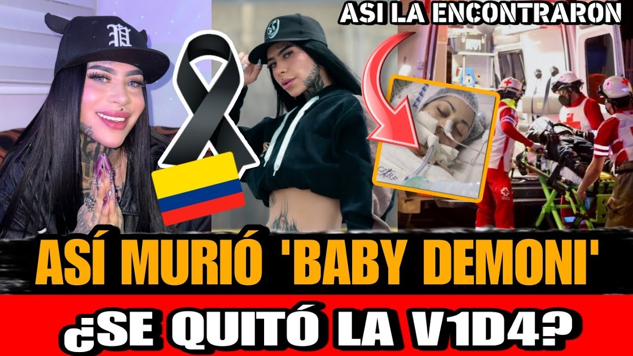 Asi MURIO Baby Demoni INFLUENCER y TIKTOKER De que MURIO Baby Demoni ...