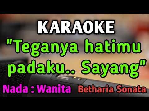 KAU TERCIPTA UNTUKKU - KARAOKE || NADA WANITA CEWEK || Pop Nostalgia || Betharia Sonata