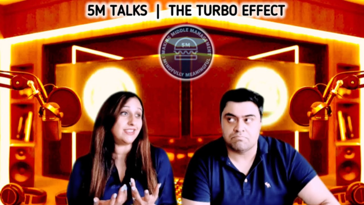 Thriving through Turbulence - TURBO | The 5M Talks | Making Middle ...