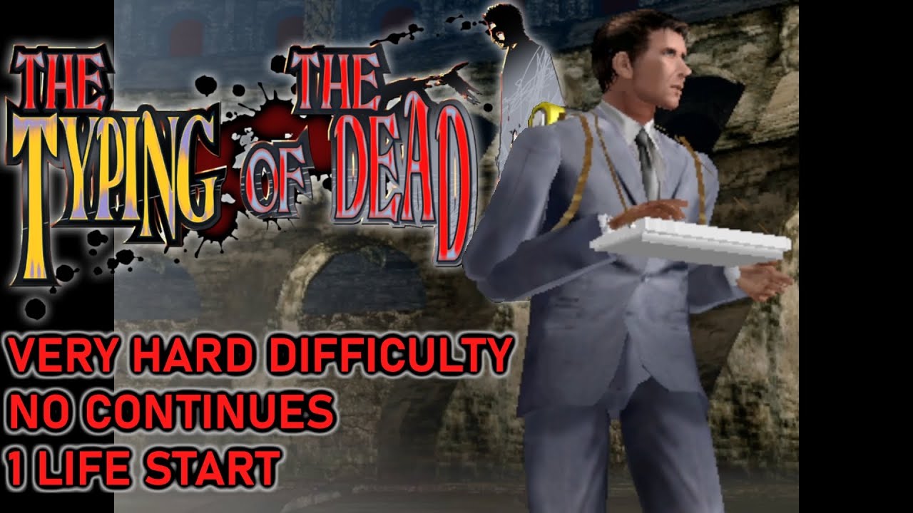 The Typing of the Dead | [PC playthrough] (Arcade mode, Very Hard, no ...