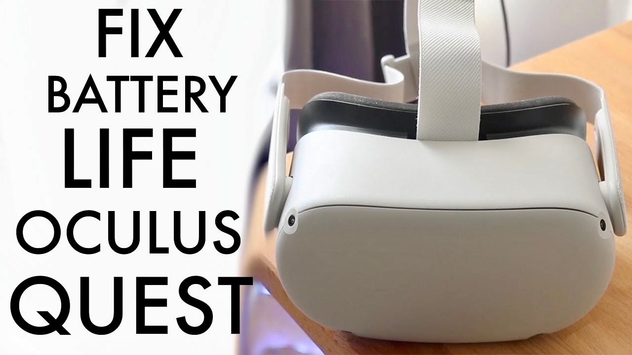 How To FIX Oculus Quest Bad Battery Life! - YouTube