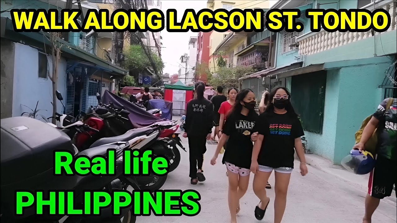 WALK ALONG LACSON STREET TONDO MANILA ||PHILIPPINES - YouTube