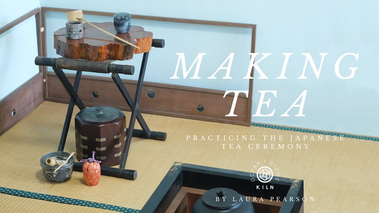 Practicing The Japanese Tea Ceremony, What It Means To Me - YouTube