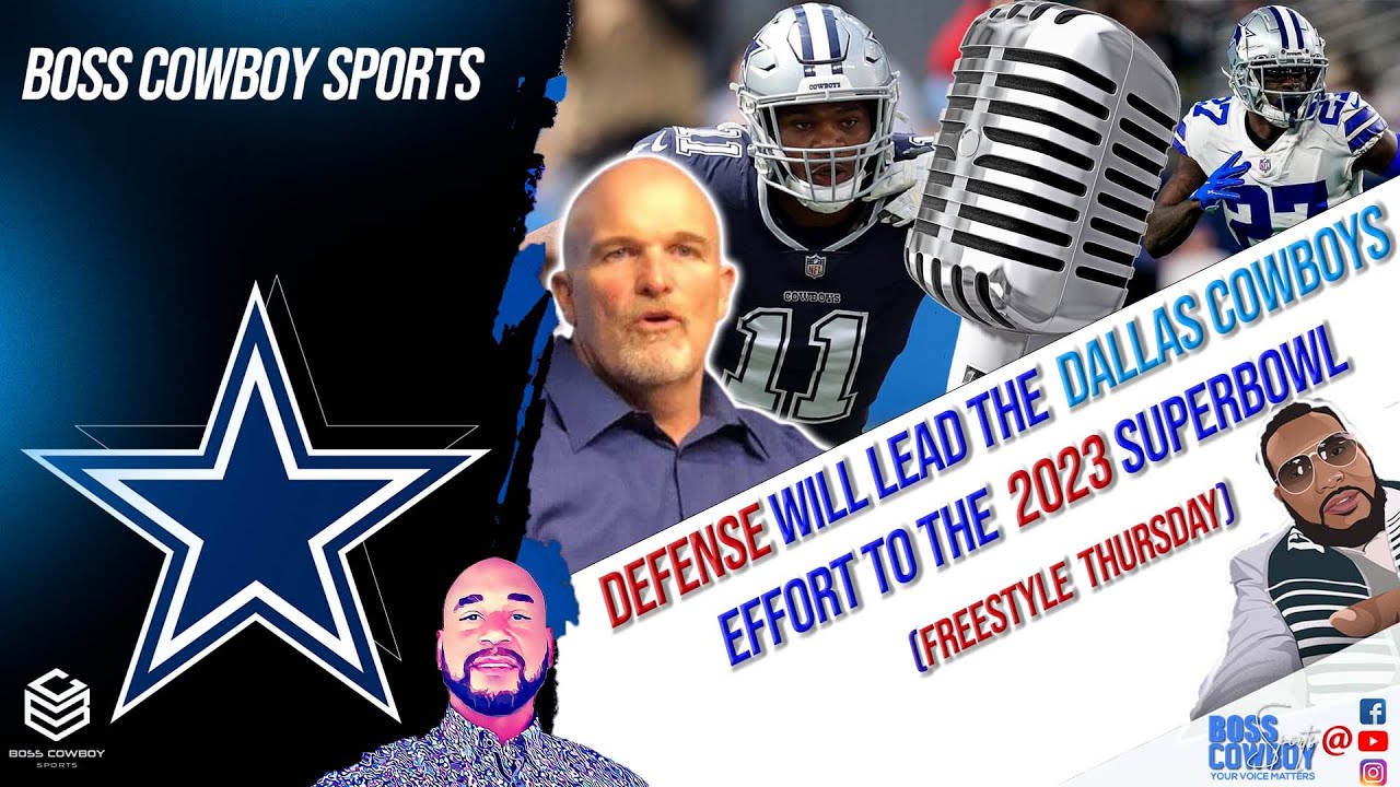 The Defense will lead the Dallas Cowboys' effort to the 2023 Super Bowl ...
