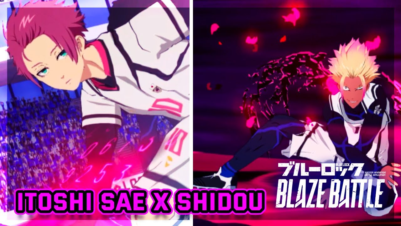Itoshi Sae x Shidou Ryusei – Unstoppable Duo | Blue Lock Blaze Battle ...