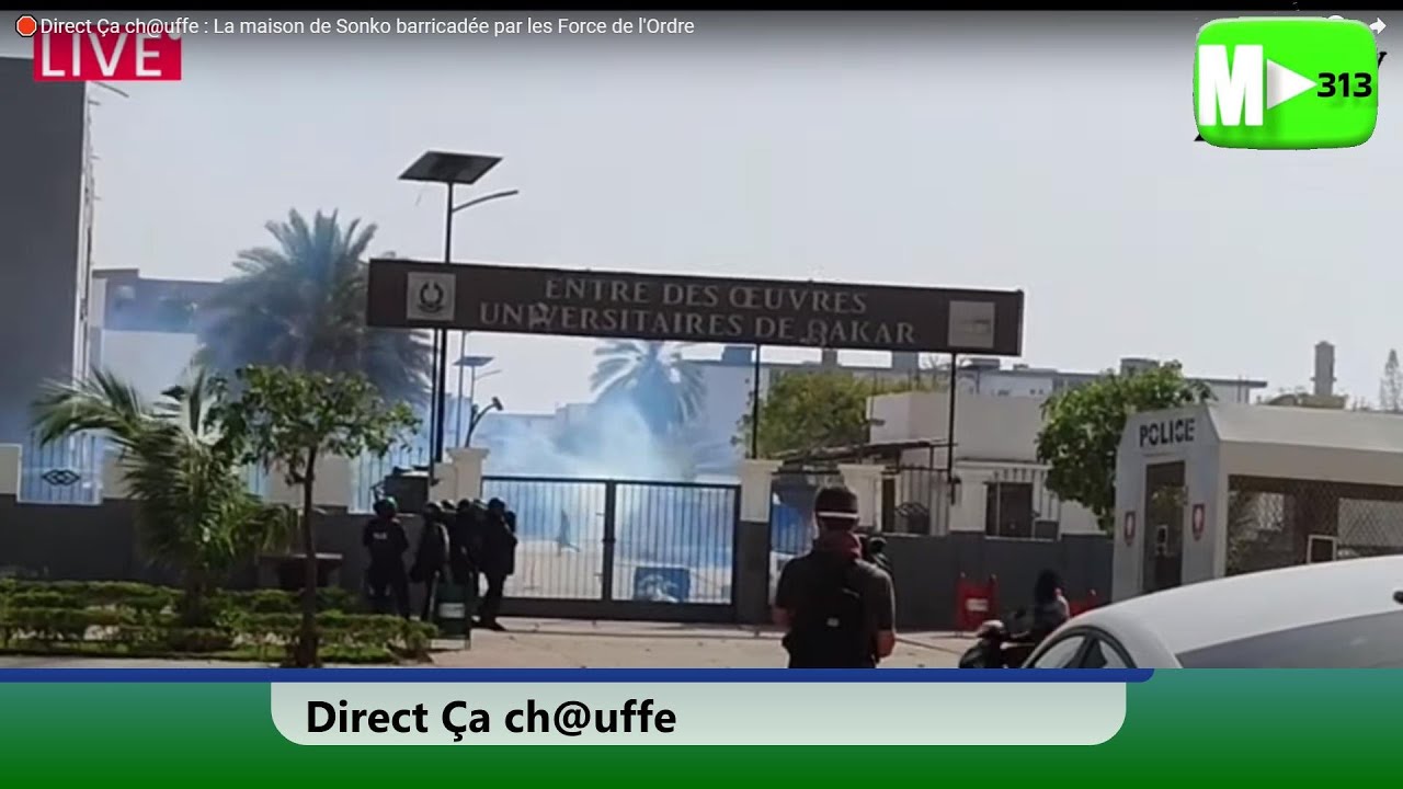 🛑Direct Ça ch@uffe : La maison de Sonko barricadée par les Force de l ...