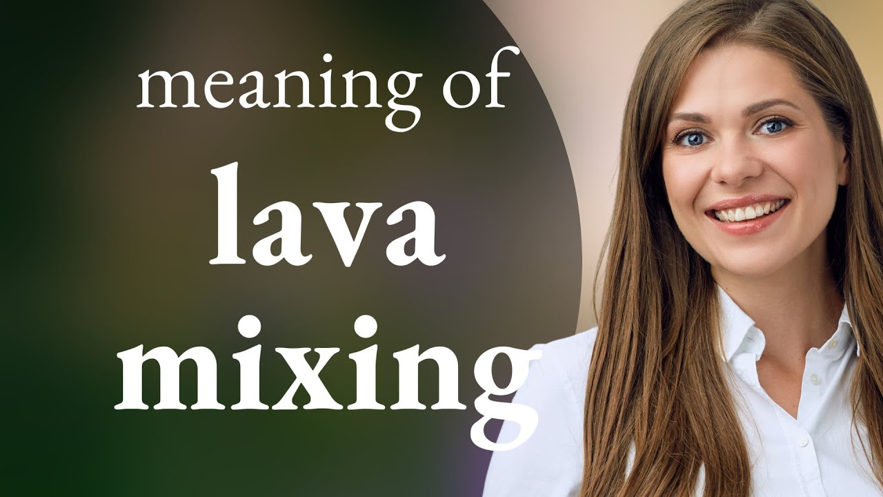 Understanding "Lava Mixing": A Deep Dive into Geology - YouTube