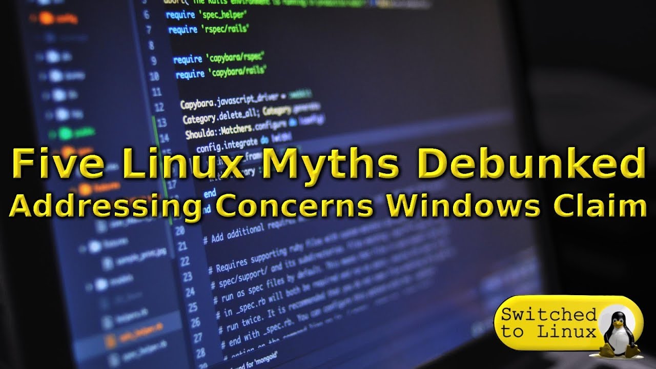 Five Linux Myths Debunked - YouTube