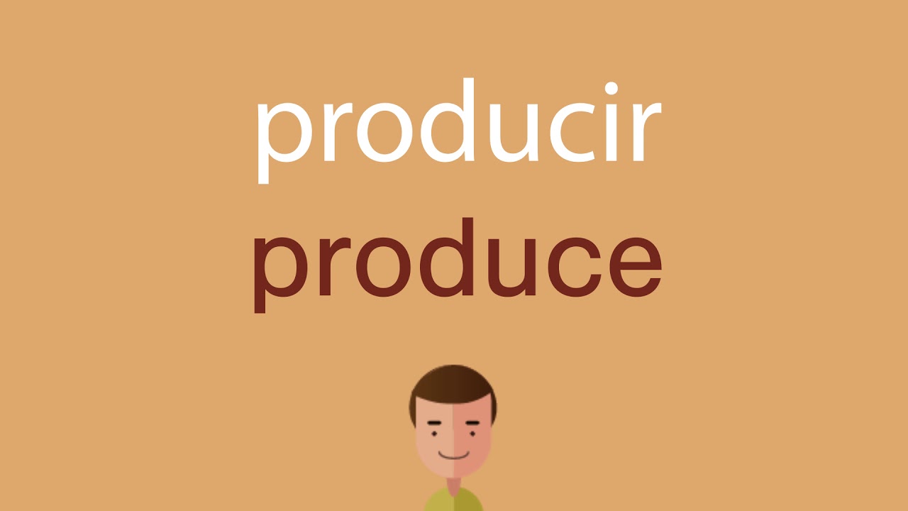 Cómo se dice producir en inglés - YouTube