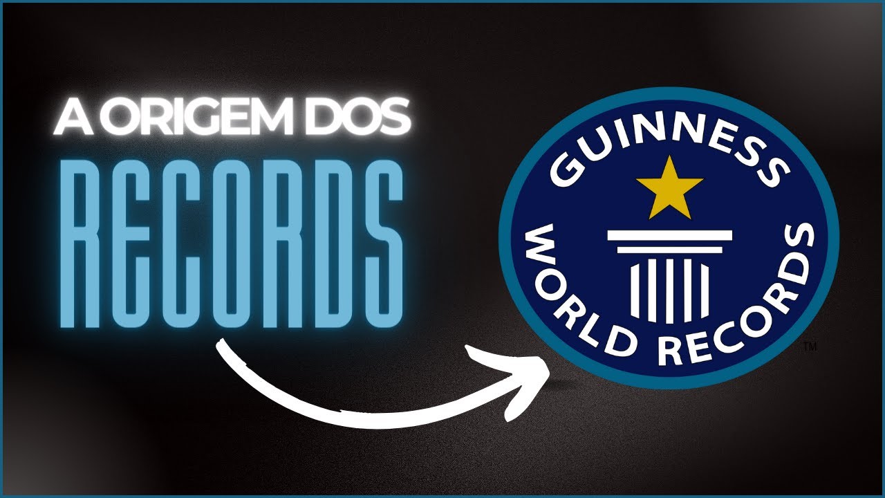 A Incrível História por Trás do Livro dos Recordes - Como Surgiu o ...