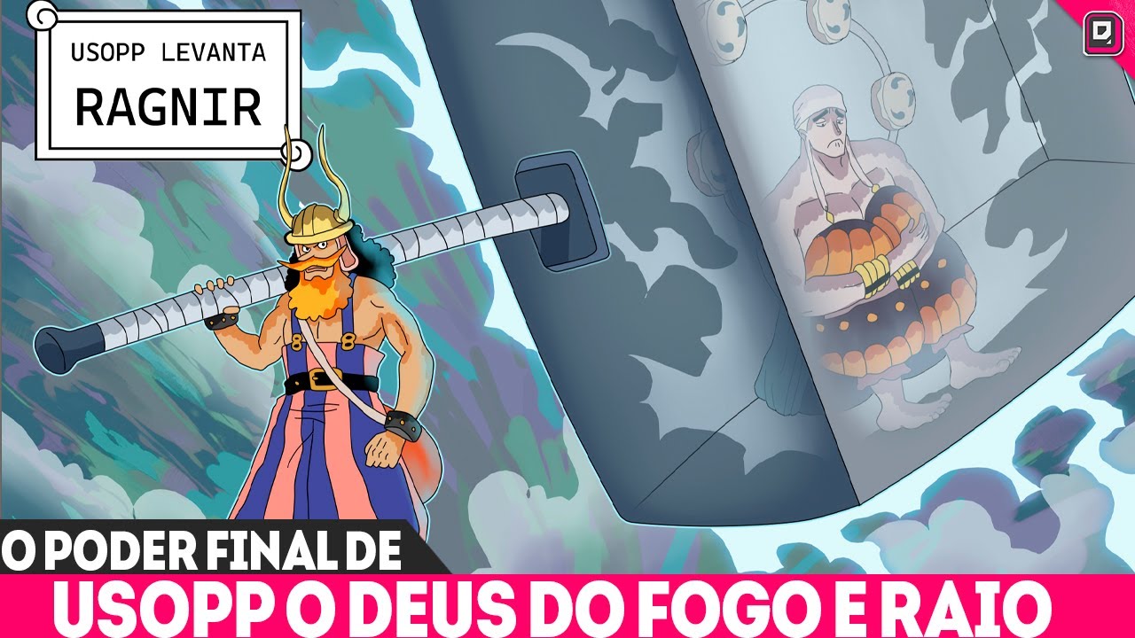 O HERDEIRO DE RAGNIR - O MARTELO DIVINO DE USOPP E O PODER FINAL DIVINO ...