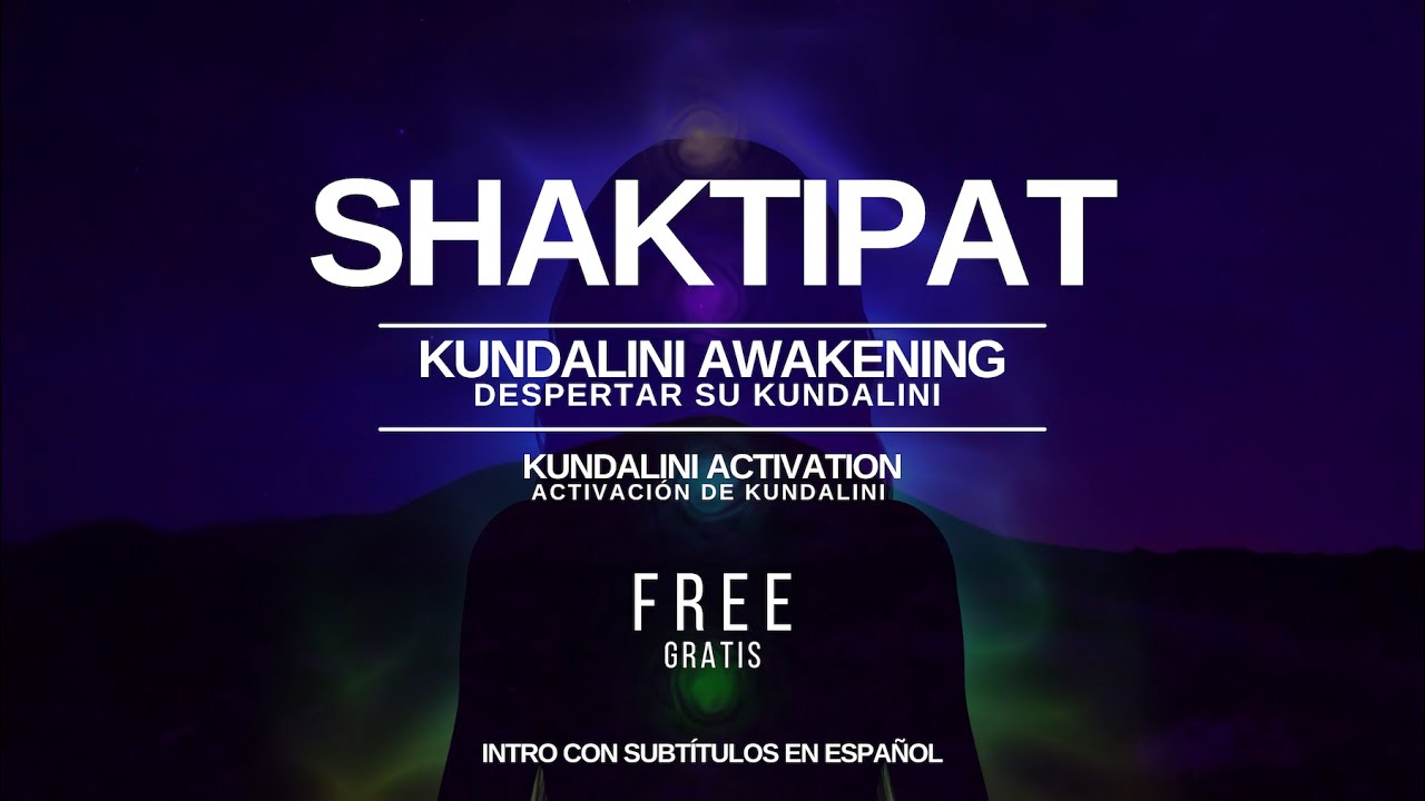Kundalini Activation · Free Session · SHAKTIPAT - YouTube