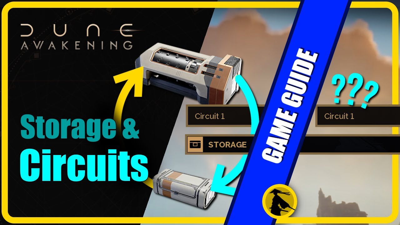 Dune: Awakening - Storage & Circuits, Game Guide #duneawakening #guide - YouTube